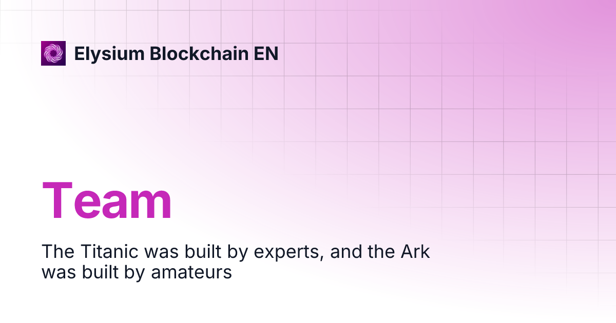 Team | Elysium Blockchain EN
